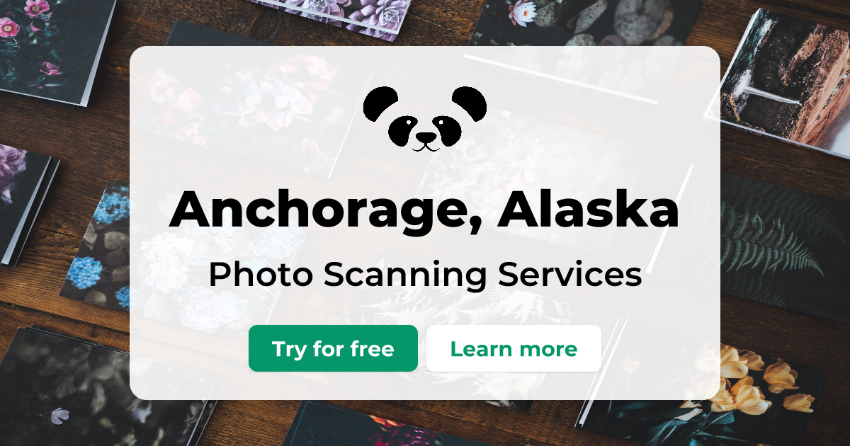 Anchorage, Alaska Photo Scanning | PhotoPanda | Premium Photo Scanning