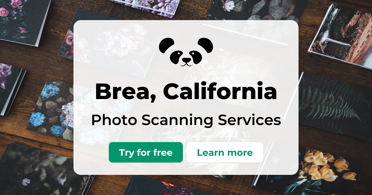 Brea, California Photo Scanning | PhotoPanda | Premium Photo Scanning