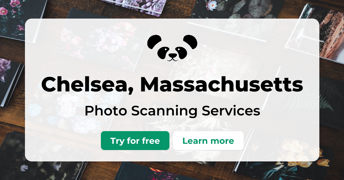 Chelsea, Massachusetts Photo Scanning | PhotoPanda | Premium Photo Scanning