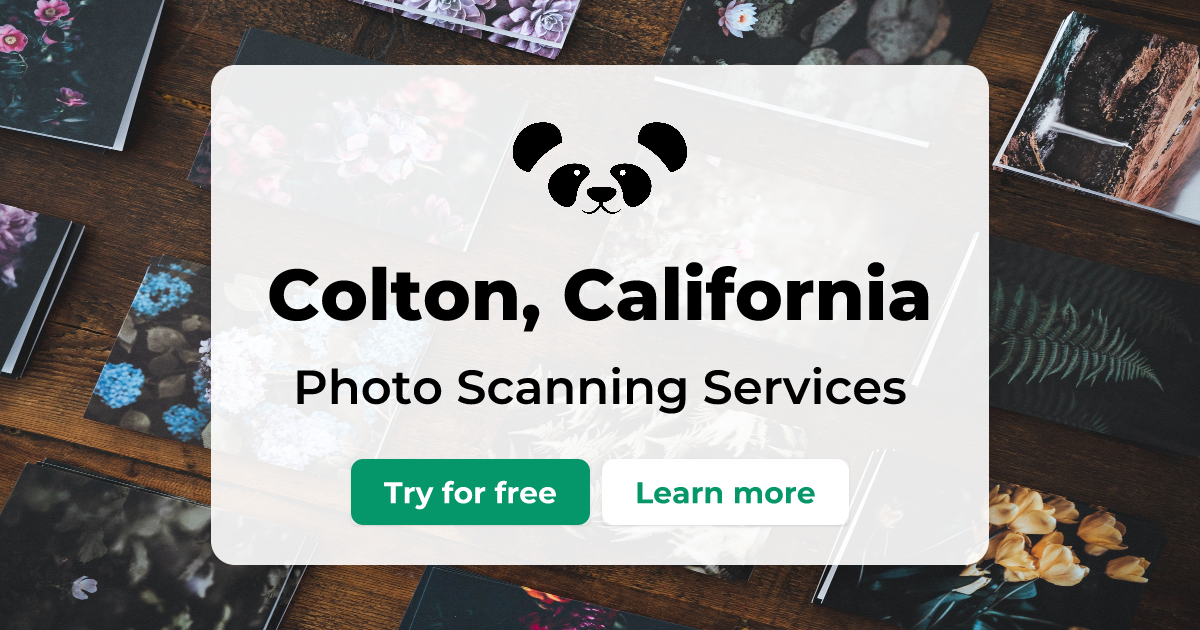 Colton, California Photo Scanning | PhotoPanda | Premium Photo Scanning