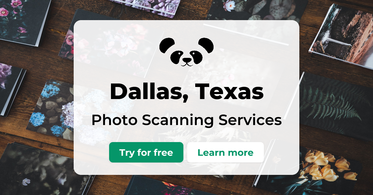 Dallas, Texas Photo Scanning | PhotoPanda | Premium Photo Scanning