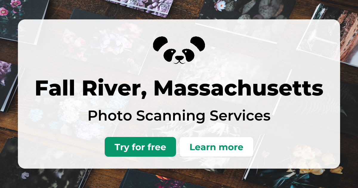 Fall River, Massachusetts Photo Scanning | PhotoPanda | Premium Photo ...