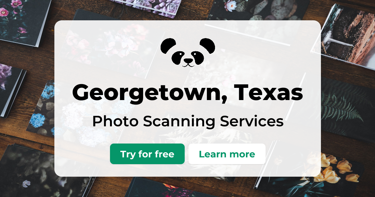 Georgetown, Texas Photo Scanning | PhotoPanda | Premium Photo Scanning