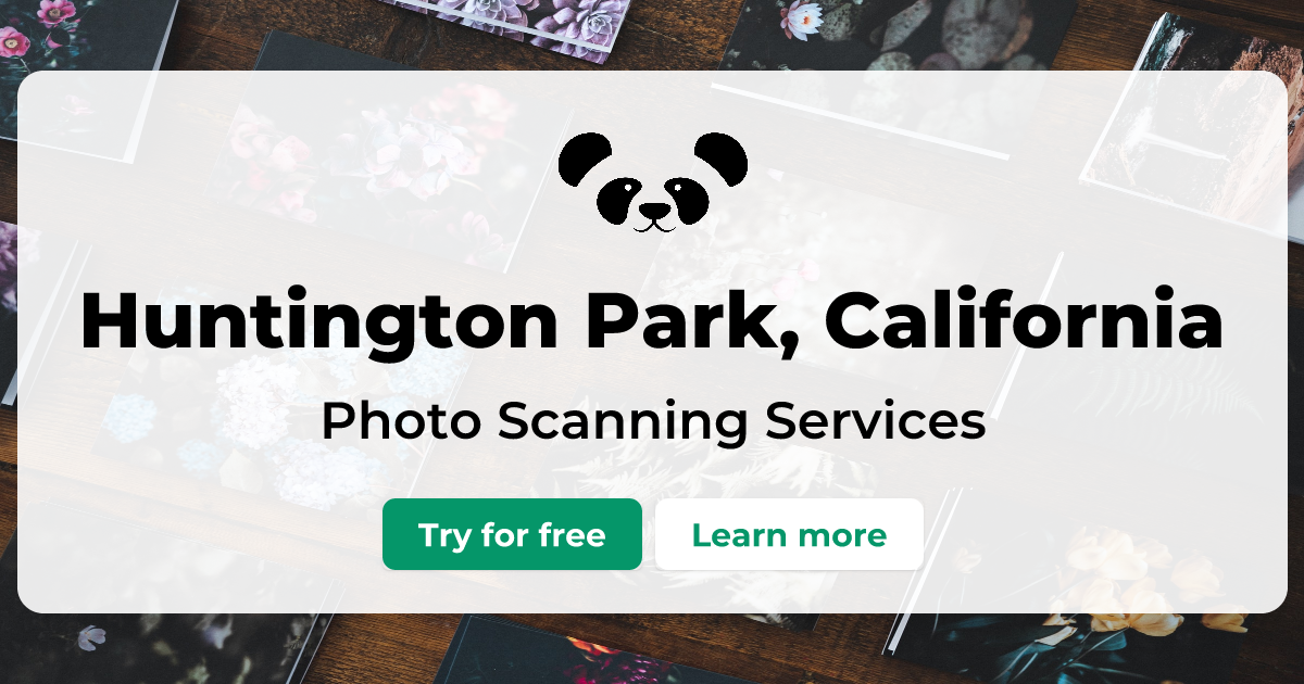 Huntington Park, California Photo Scanning | PhotoPanda | Premium Photo ...