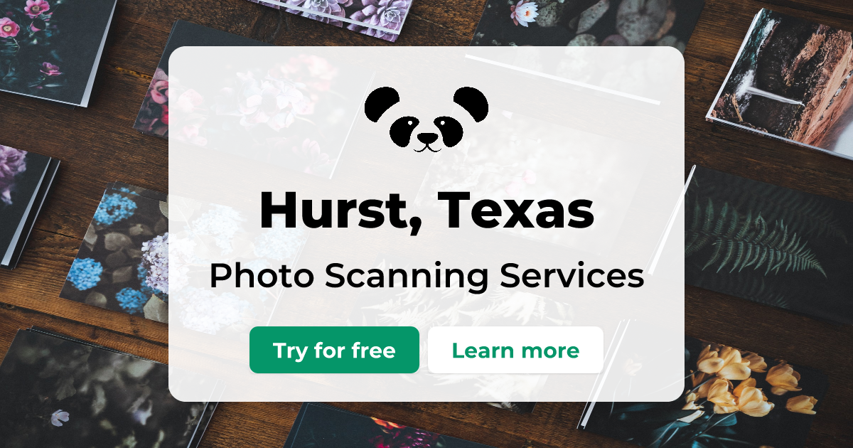 Hurst, Texas Photo Scanning | PhotoPanda | Premium Photo Scanning