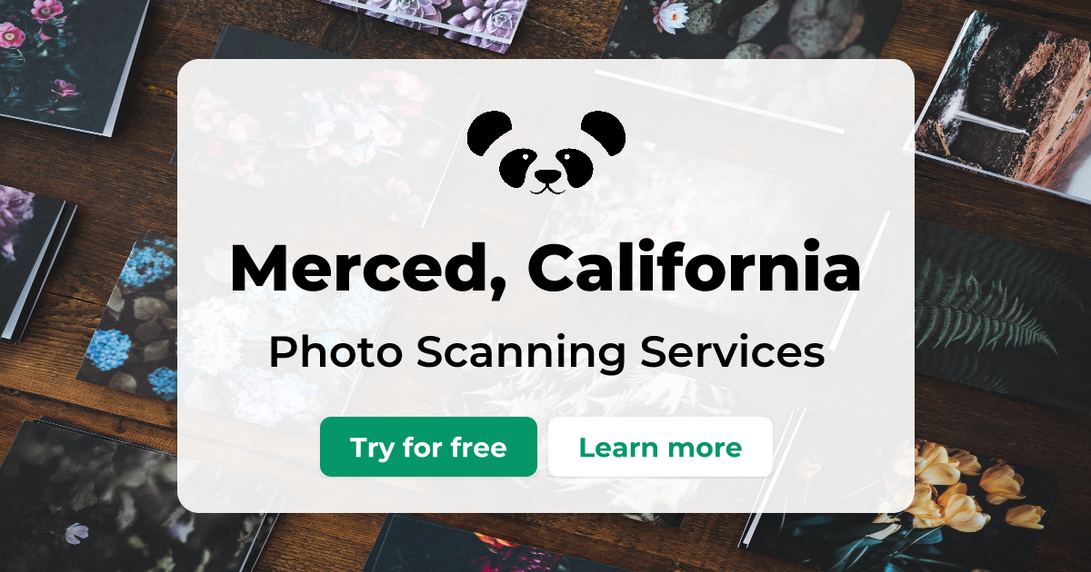 Merced, California Photo Scanning | PhotoPanda | Premium Photo Scanning