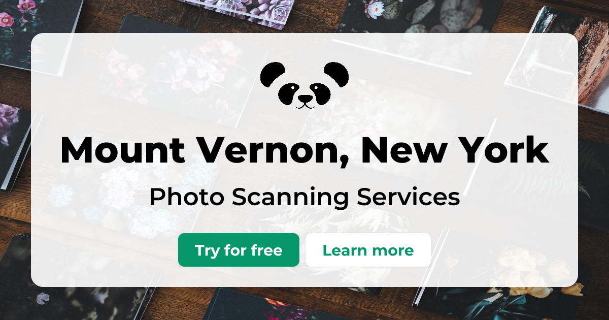 Mount Vernon, New York Photo Scanning | PhotoPanda | Premium Photo Scanning