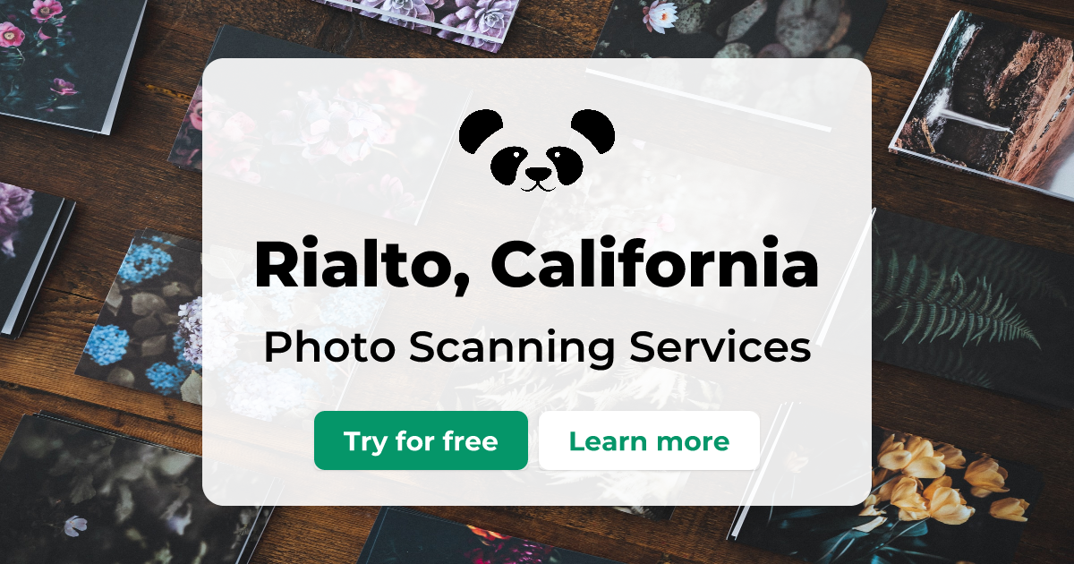 Rialto, California Photo Scanning | PhotoPanda | Premium Photo Scanning